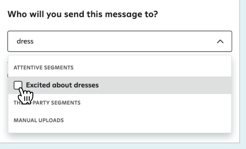 Select and target audiences for campaigns – Attentive